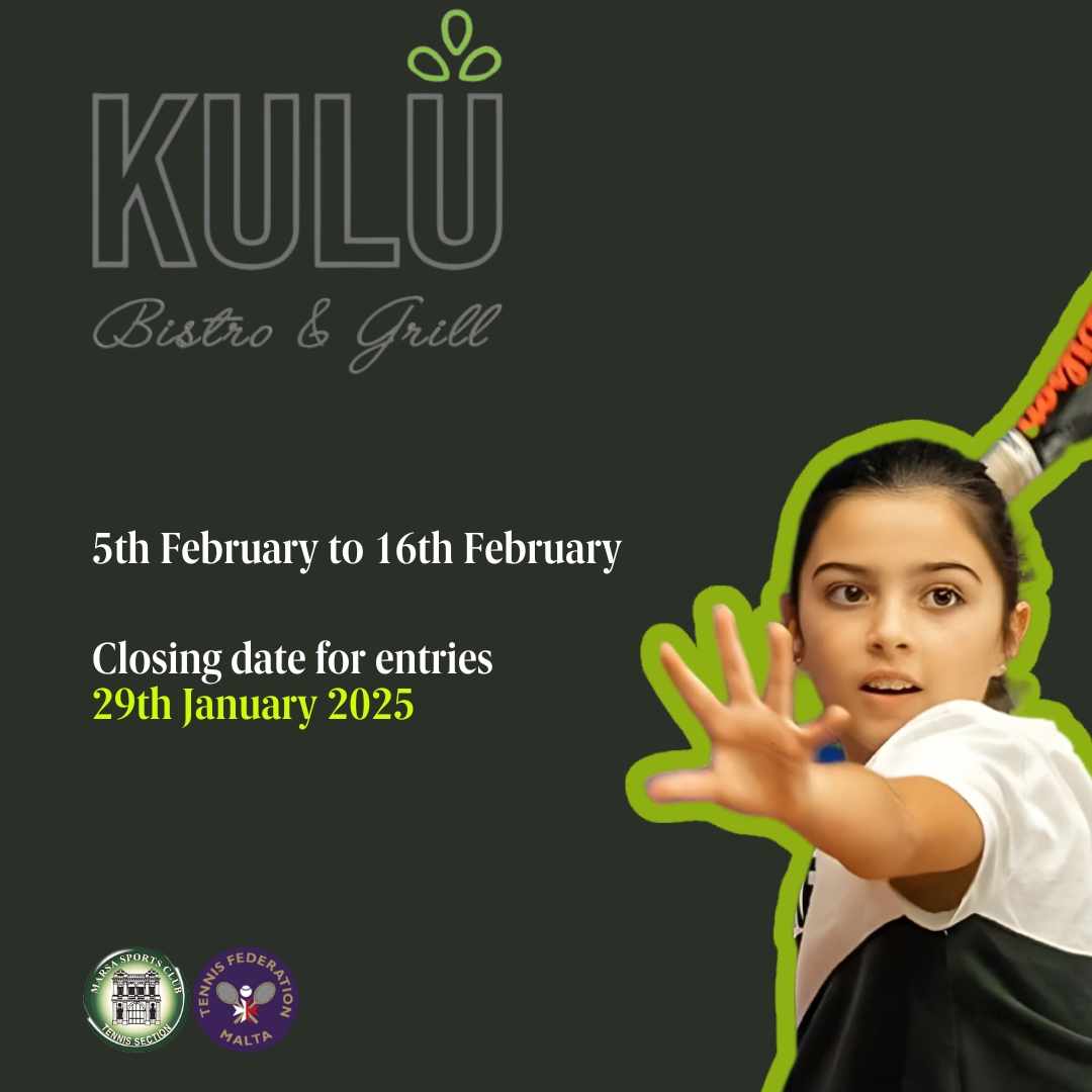 Applications Open for the 2025 Kulu Junior Open - Marsa Sports Club